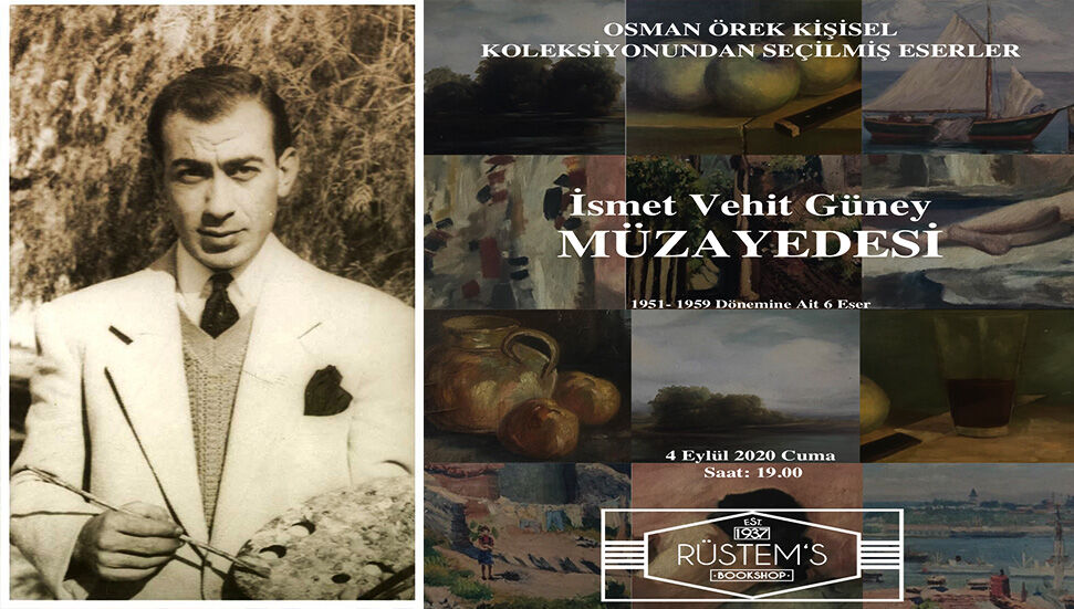 İsmet Vehit Güney'in imzalı eserleri, Cuma günü müzayedeyle koleksiyo