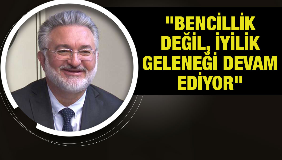 Evkaf Genel Müdürü İbrahim Benter: Sağlıklı bir aile için bencil deği